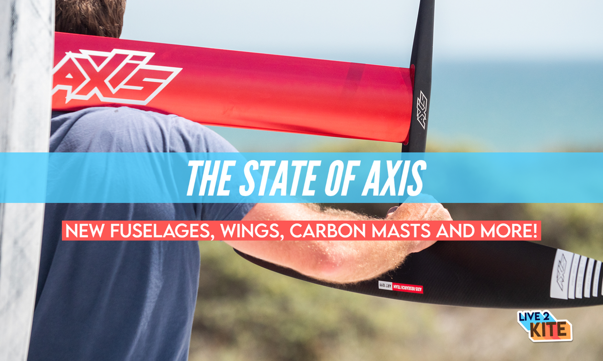 New AXIS Foils Products – Live2Kite
